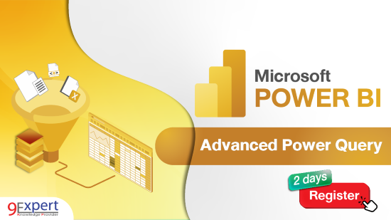 Power BI Advanced Power Query | 9Expert